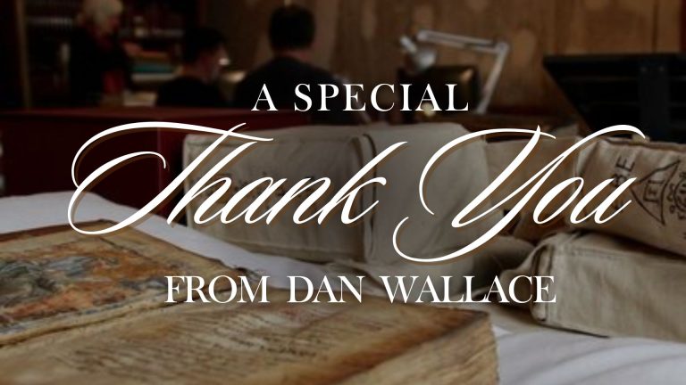 Daniel B Wallace – The Center for the Study of New Testament Manuscripts